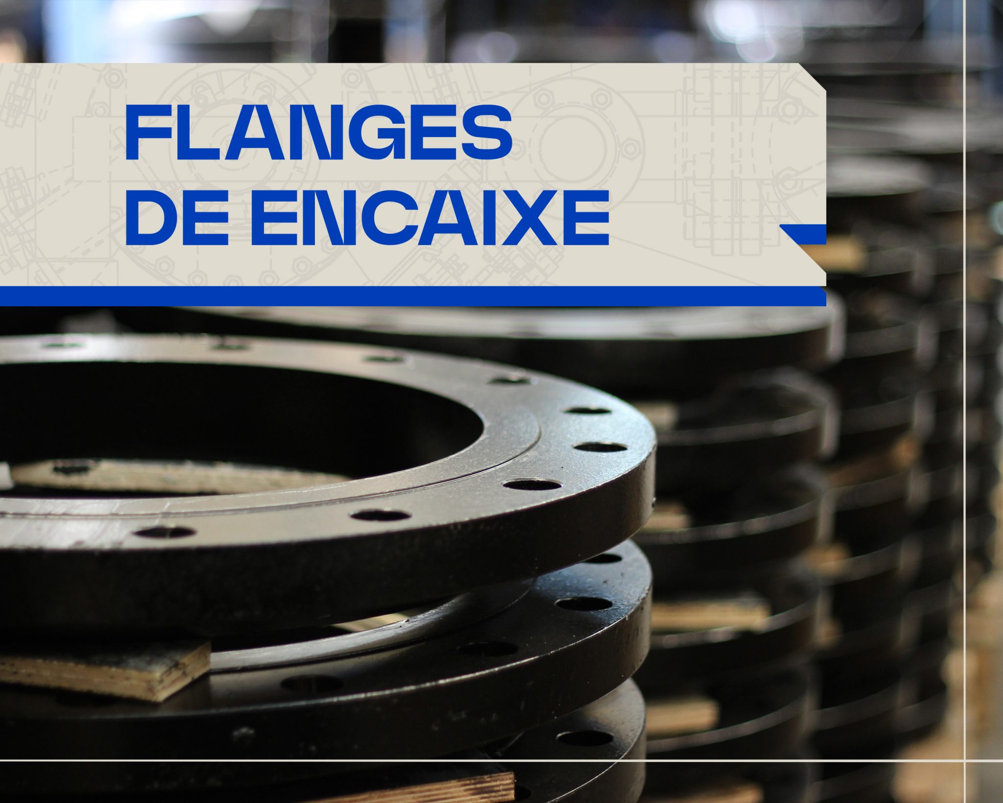 Flanges de encaixe - HCI